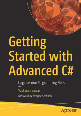 【预订】Getting Started with Advanced C#
