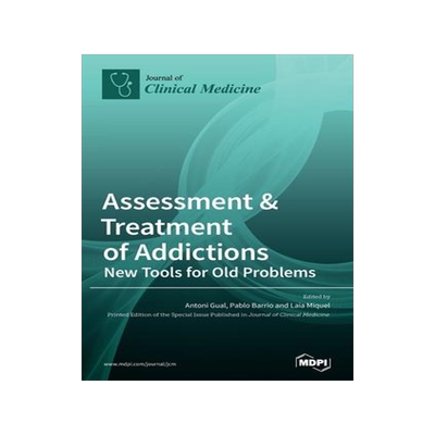 [预订]Assessment & Treatment of Addictions: New Tools for Old Problems 9783039438853
