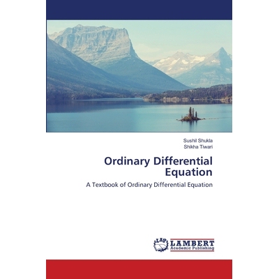 预订 Ordinary Differential Equation: A Textbook of Ordinary Differential Equation 常微分方程：常微分方程*: 9786202666701