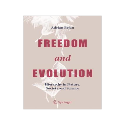 预订 Freedom and Evolution: Hierarchy in Nature, Society and Science