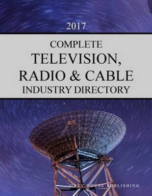 【预售】Complete Television, Radio & Cable Industry Directory, 2017