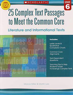 【预订】25 Complex Text Passages to Meet the Common Core: Literature and Informational Texts, Grade 6