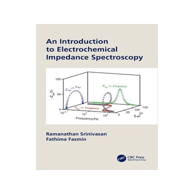 [预订]An Introduction to Electrochemical Impedance Spectroscopy 9780367651220