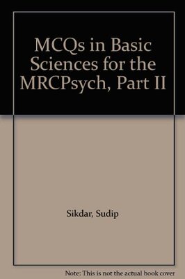 【预订】MCQs in Basic Sciences for the MRCPsych, Part Two