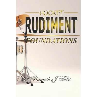 预订 Pocket Rudiment Foundations: Rudiments For Beginners with 25 Simple Rudiments Sheets 9798244651157