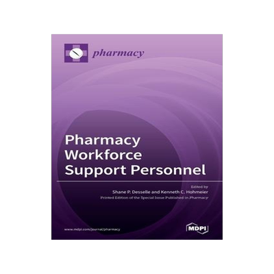 [预订]Pharmacy Workforce Support Personnel 9783039365432