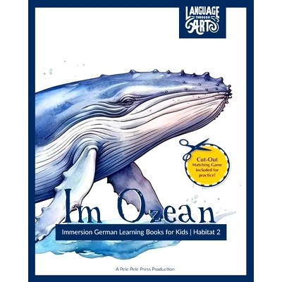 预订 Im Ozean: Immersion German Learning Books for Kids A Beautifully Illustrated Learning German Children’s Book - HAB