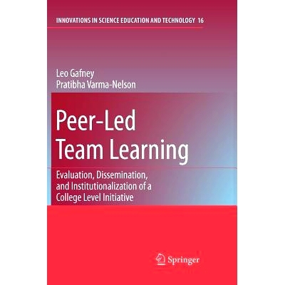 预订 Peer-Led Team Learning: Evaluation, Dissemination, and Institutionalization of a College Level Initiative: 97890481