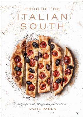 【预订】Food of the Italian South: Recipes for Classic, Disappearing, and Lost Dishes