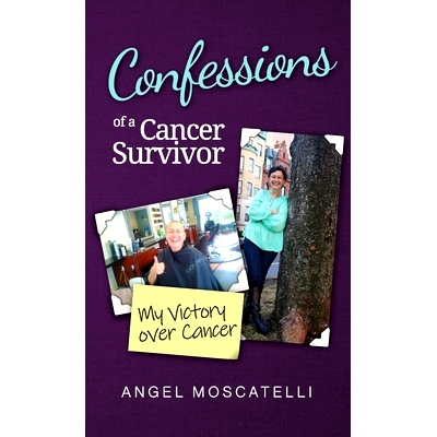 预订 Confessions of a Cancer Survivor - My Victory over Cancer: 9780999657904