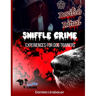 预订 Sniffle Crime: Vol. 1 Devilish Ritual: 9781699596524