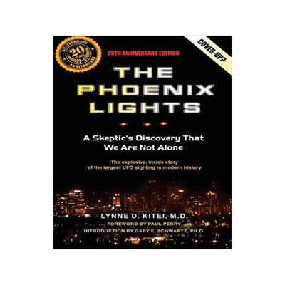 [预订]The Phoenix Lights: A Skeptics Discovery That We Are Not Alone 9781943625772