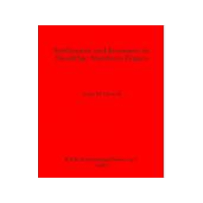 [预订]Settlement and Economy in Neolithic Northern France 9780860541998