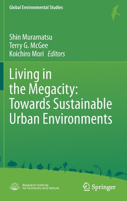 【预订】Living in the Megacity: Towards Sustainable Urban Environments