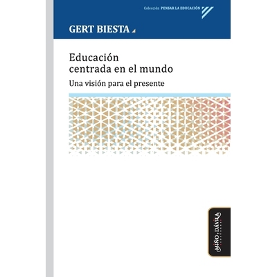 预订 Educación centrada en el mundo: Una visión para el presente 9788418929236