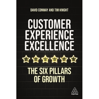 预订 Customer Experience Excellence: The Six Pillars of Growth: 9781398601055