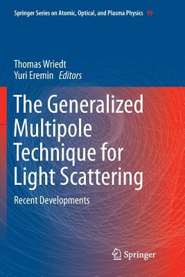 【预订】The Generalized Multipole Technique for Light Scattering