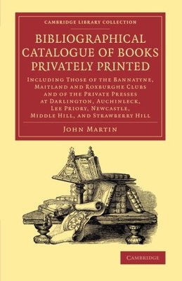 【预订】Bibliographical Catalogue of Books Privately Printed