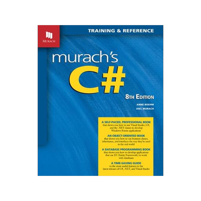 [预订]Murach’s C# (8th Edition) 9781943873074