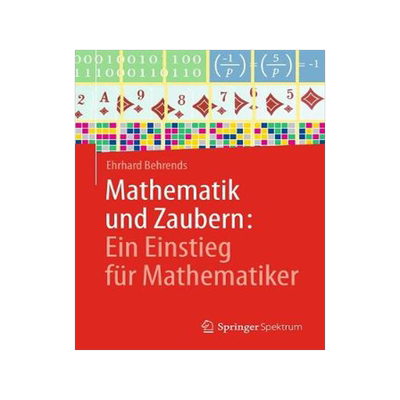预订 Mathematik und Zaubern: Ein Einstieg für Mathematiker