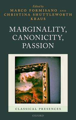【预订】Marginality, Canonicity, Passion
