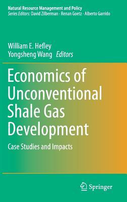 【预订】Economics of Unconventional Shale Gas Development