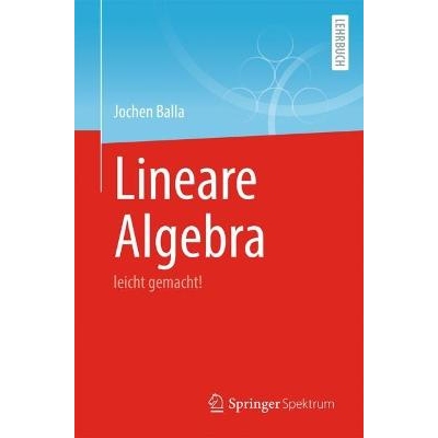 预订 Lineare Algebra: Leicht Gemacht! 9783662676660