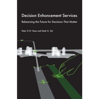预订 Decision Enhancement Services Rehearsing the Future for Decisions That Matter 9781586038373