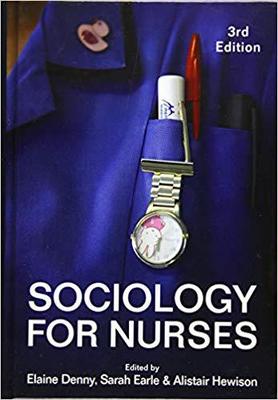 【预售】Sociology for Nurses 3E