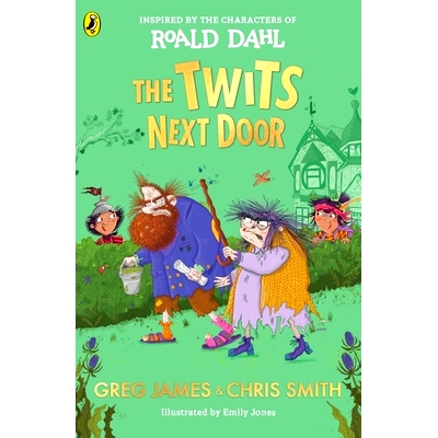 隔壁的蠢特夫妇 BBC主持人Greg James 罗尔德·达尔经典角色 儿童插图章节读物 英文原版 The Twits Next Door
