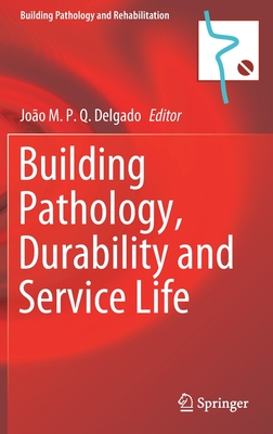 【预订】Building Pathology, Durability and Service Life