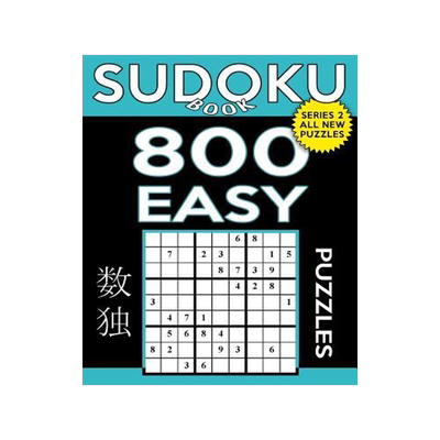 [预订]Sudoku Book 800 Easy Puzzles: Sudoku Puzzle Book With Only One Level of Difficulty 9781545030653
