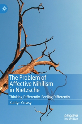 【预订】The Problem of Affective Nihilism in Nietzsche