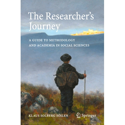 预订 The Researcher’s Journey: A Guide to Methodology and Academia in Social Sciences 研究人员的旅程：社会科学方*与学术
