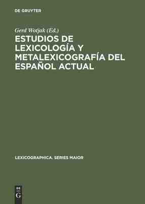 【预订】Estudios de lexicología y metalexicografía del español actual 9783484309470