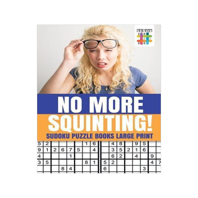 [预订]No More Squinting! Sudoku Puzzle Books Large Print 9781645214748