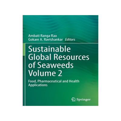 [预订]Sustainable Global Resources of Seaweeds Volume 2: Food, Pharmaceutical and Health Applications