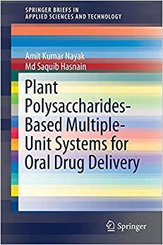 【预售】Plant Polysaccharides-Based Multiple-Unit Systems for Oral Drug Delivery