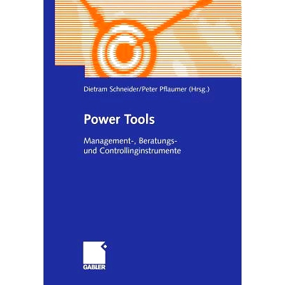 预订 Power Tools: Management-, Beratungs- und Controllinginstrumente: 9783322844620