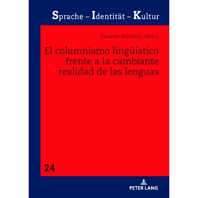 预订 El Columnismo Lingueístico Frente a la Cambiante Realidad de Las Lenguas 面对语言不断变化的现实的语言专栏主义: 978