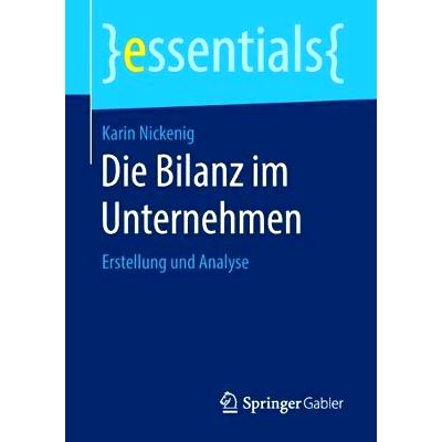 预订 Die Bilanz im Unternehmen: Erstellung und Analyse: 9783658204181