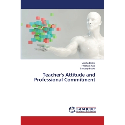 预订 Teacher’s Attitude and Professional Commitment: 9786209206498