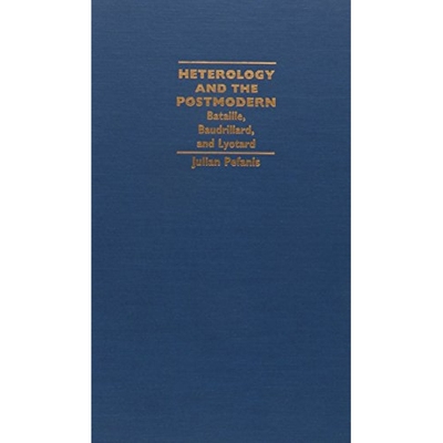 预订 Heterology and the Postmodern: Bataille, Baudrillard, and Lyotard: 9780822310754