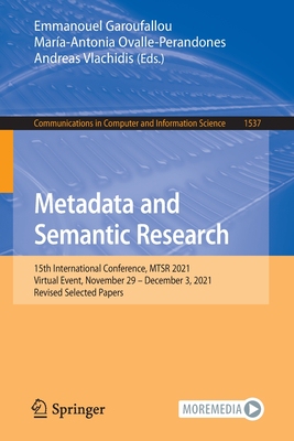 【预订】Metadata and Semantic Research 9783030988753