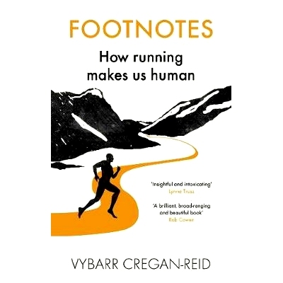 预订 Footnotes: How Running Makes Us Human: 9780091960209