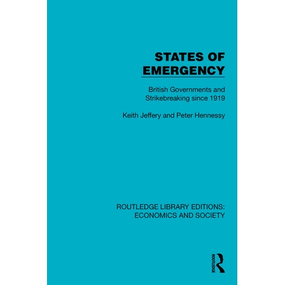 预订 States of Emergency: British Governments and Strikebreaking since 1919 紧急状态：1919年以来的英国*与破坏罢工行为（
