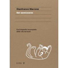 预订 Nel semiocene : enciclopedia incompleta delle vite terrestri: 9788861059511