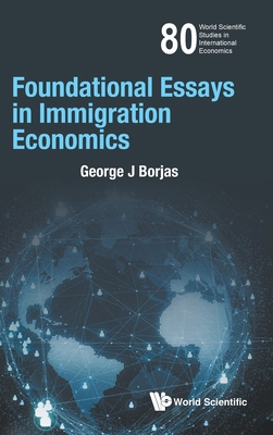 【预订】Foundational Essays on the Economics of Immigration