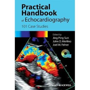 预订 Practical Handbook Of Echocardiography - 101 Case Studies 实用超声波心动描记术手册：101个案例研究: 9781405195560