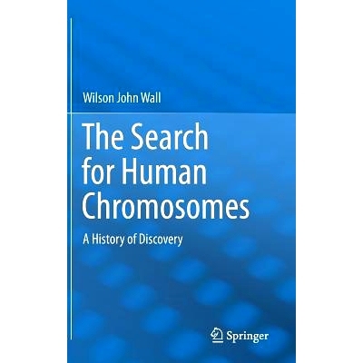 预订 The Search for Human Chromosomes: A History of Discovery